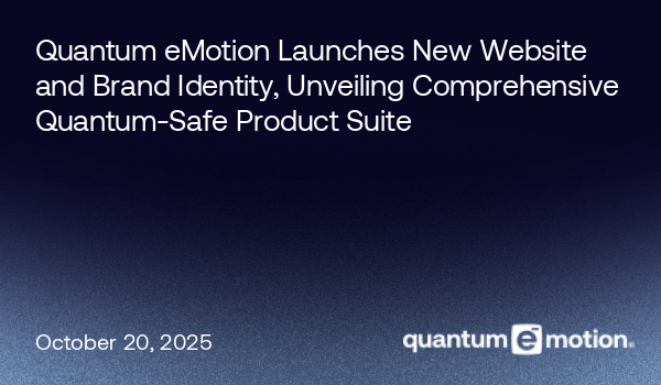 Quantum eMotion Launches New Website and Brand Identity, Unveiling ...